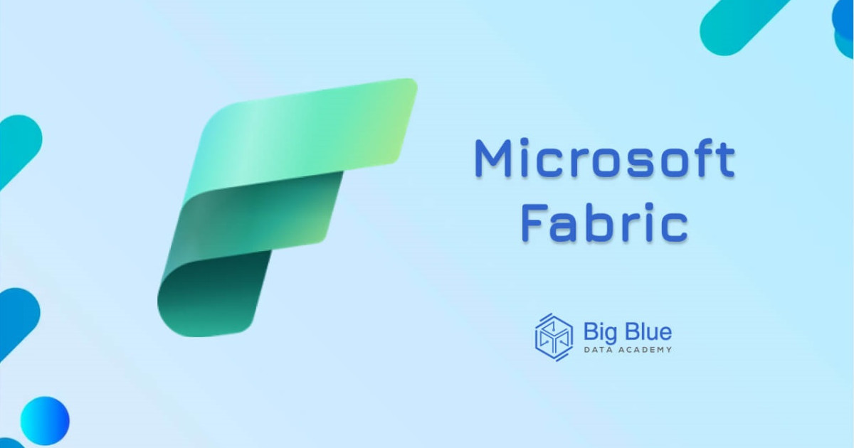 What is Microsoft Fabric and How Does it Work?